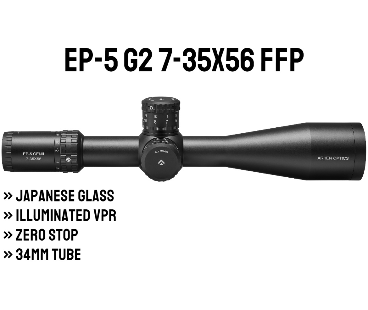 Arken Optics EP-5 7-35X56 Gen 2 FFP Illuminated MIL VPR – Zero Stop ...